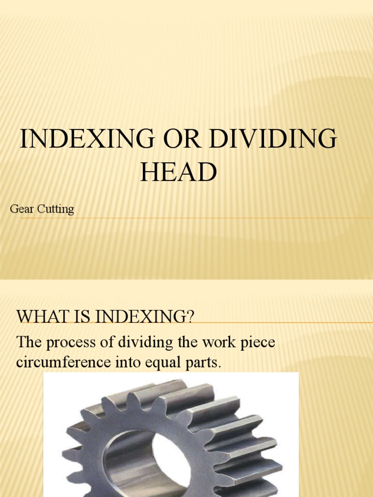 Indexing or Dividing Head | PDF