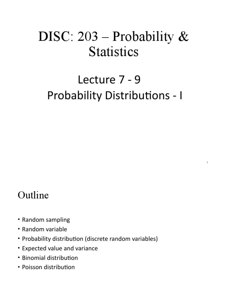 DISC: 203 - Probability & Statistics: Lecture 7 - 9 Probability ...
