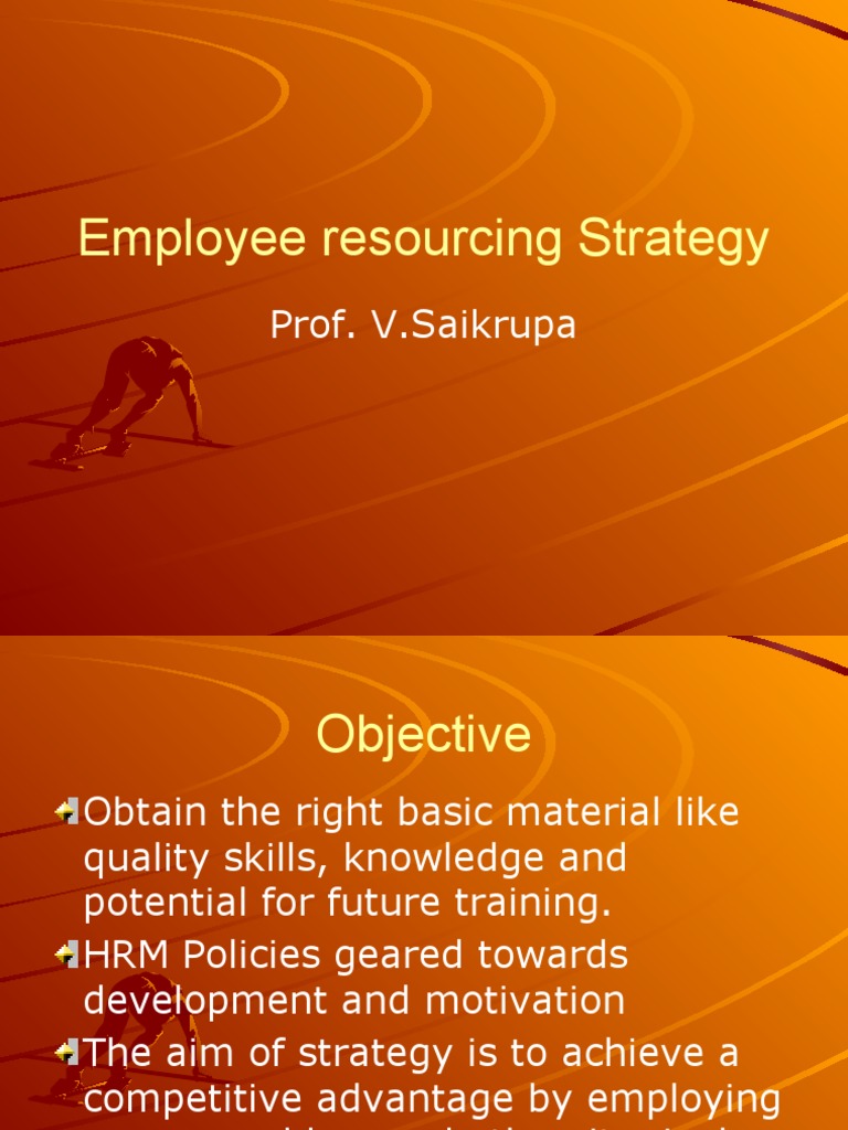 Employee Resourcing Strategy | PDF