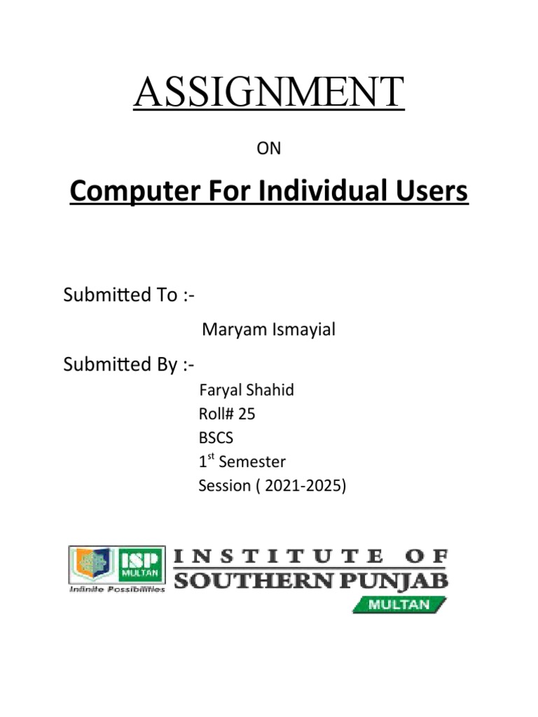 Assignment: Computer For Individual Users | PDF | Laptop | Tablet Computer