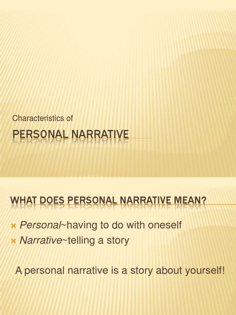 Personal Narrative: Characteristics of | PDF