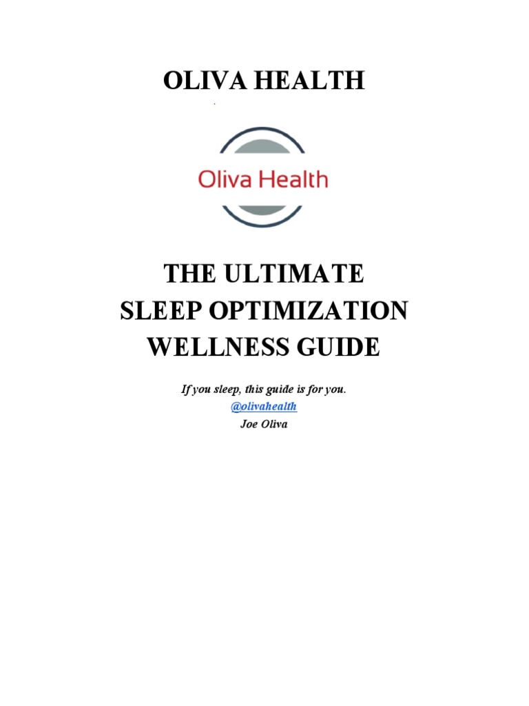 The Ultimate Sleep Optimization Guide - Oliva Health | PDF | Sleep ...