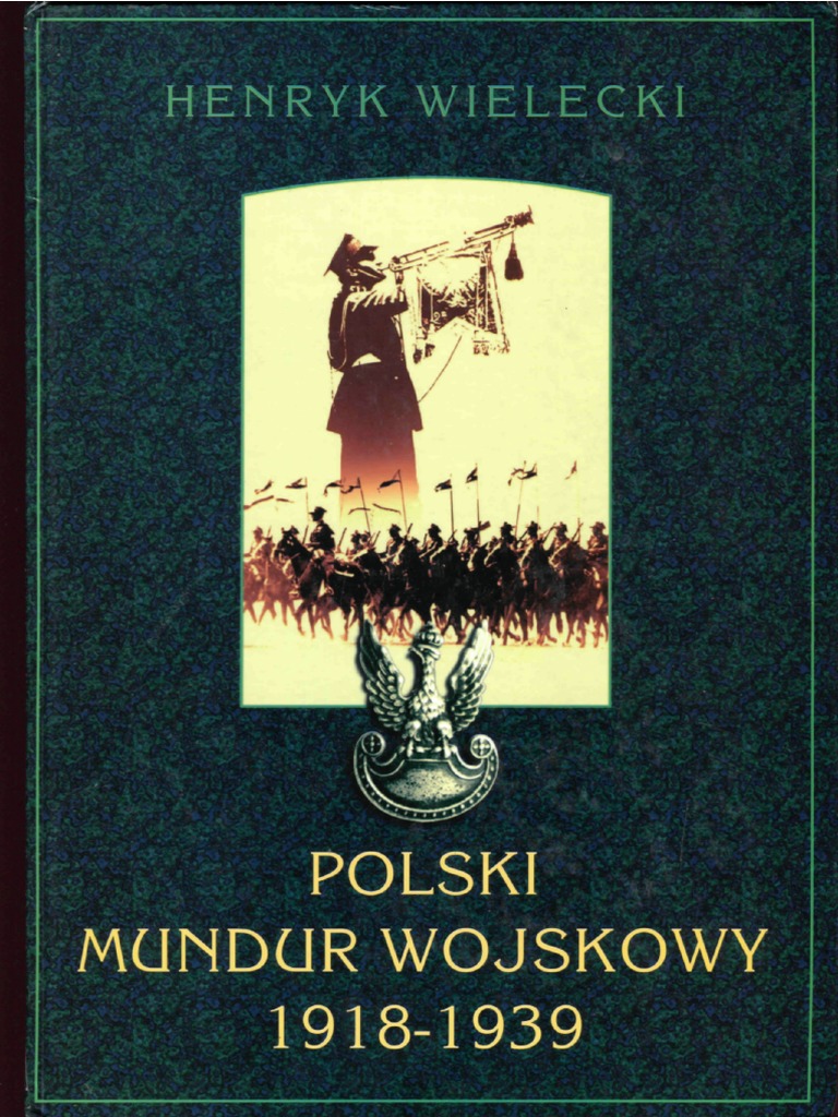 Polski Mundur Wojskowy 1918-1939 | PDF