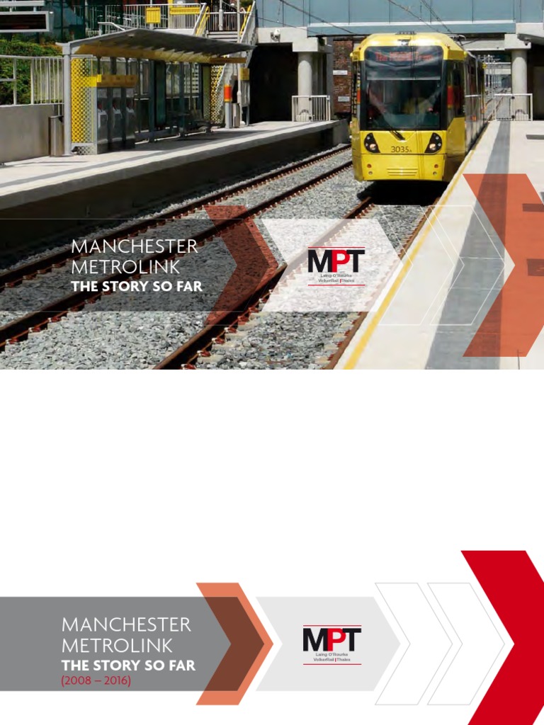 Manchester Metrolink: The Story So Far | PDF | Transport | Rail Transport