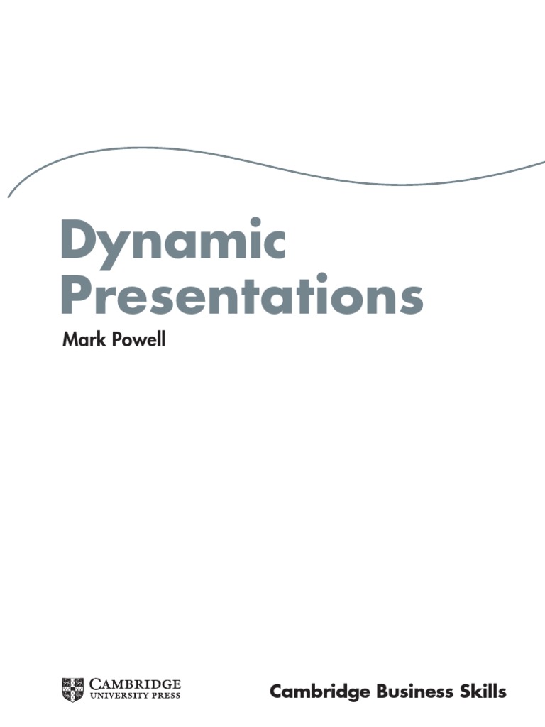 Dynamic Presentations: Mark Powell | PDF | Communication