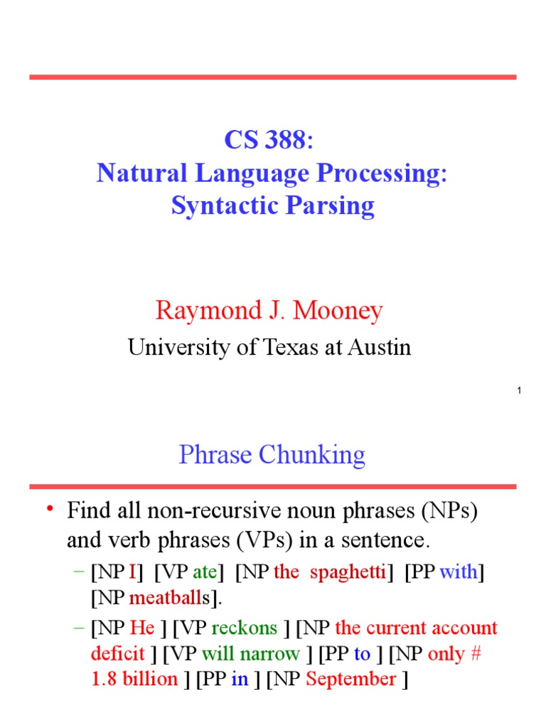 CS 388: Natural Language Processing: Syntactic Parsing: Raymond J. Mooney | Download Free PDF ...