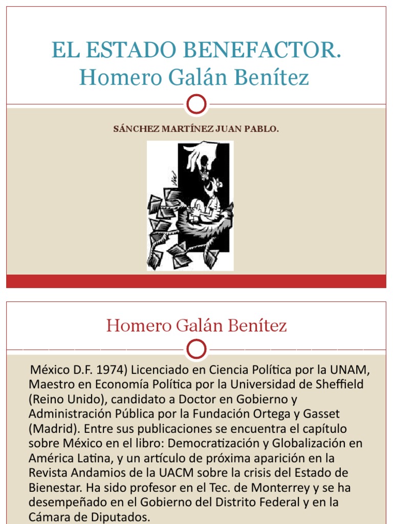 El Estado Benefactor.