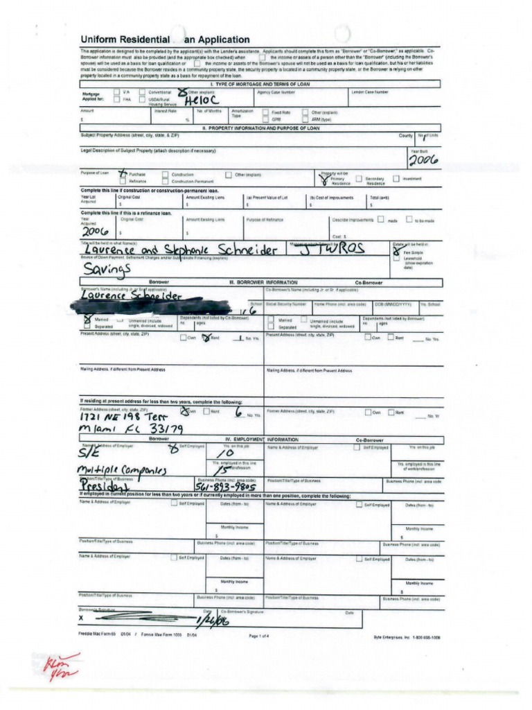 Laurence Schneider Completed Form 1003 Fannie Mae/Freddie Mac Universal ...