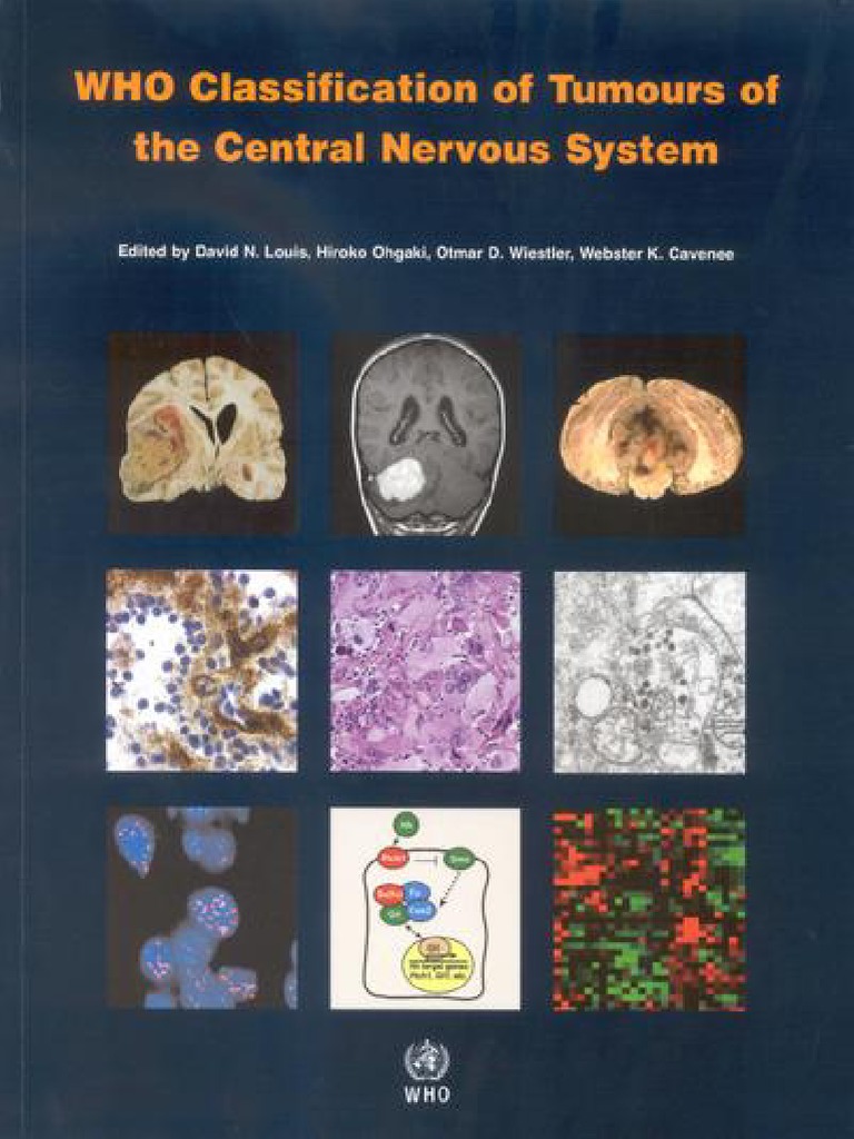 WHO Classification of Tumours of The Central Nervous System 4th Ed | PDF | Organ (Anatomy ...