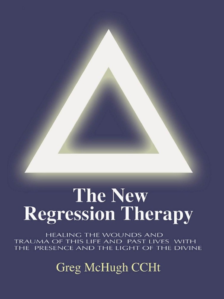 The New Regression Therapy | PDF | Psychotherapy | Mind