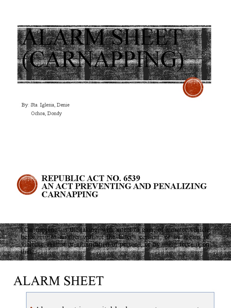 Alarm Sheet Carnapping | PDF | Politics | Law