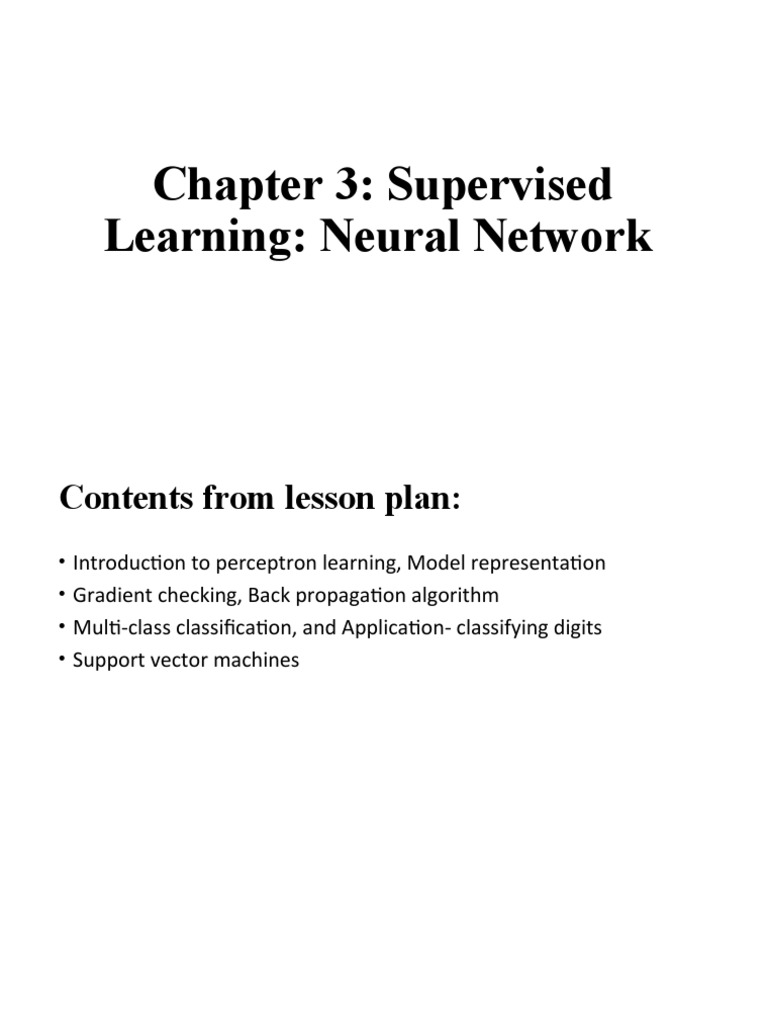 Chapter 3 - Supervised Learning - Neural Network Final | PDF ...