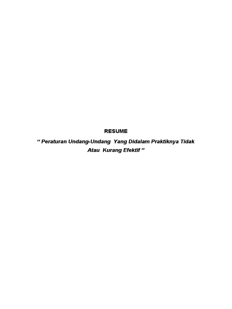 Contoh Peraturan Undang-Undang Yang Didalam Praktiknya Tidak Atau ...