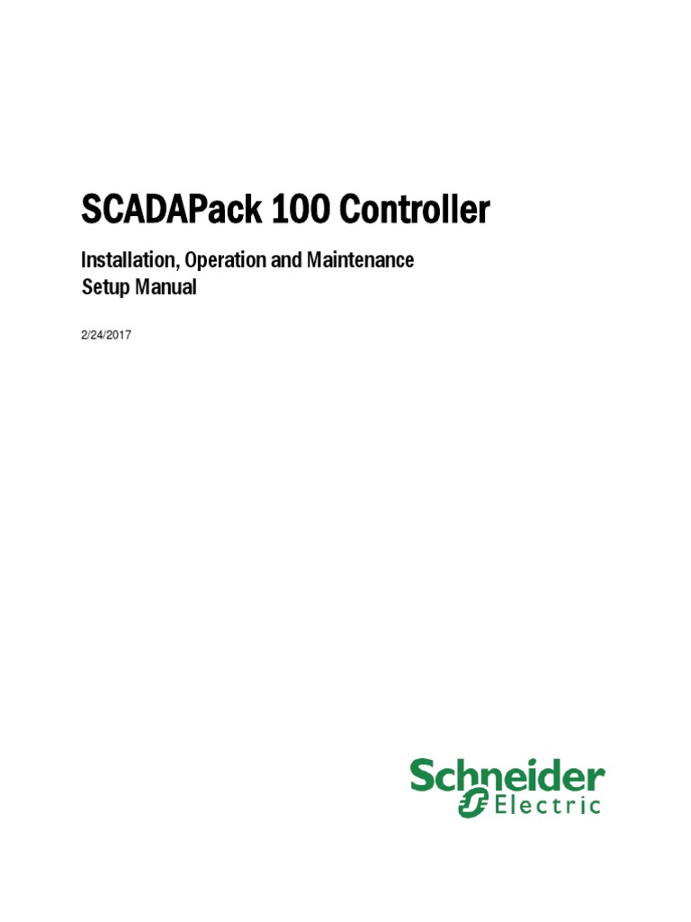 Scadapack 100 Controller: Installation, Operation and Maintenance Setup ...