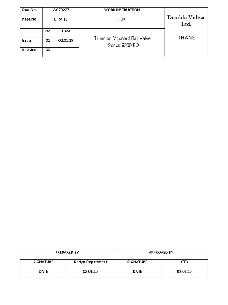 Trunnion Mounted Ball Valve Series-8200 FO: Dembla Valves Ltd. Thane ...