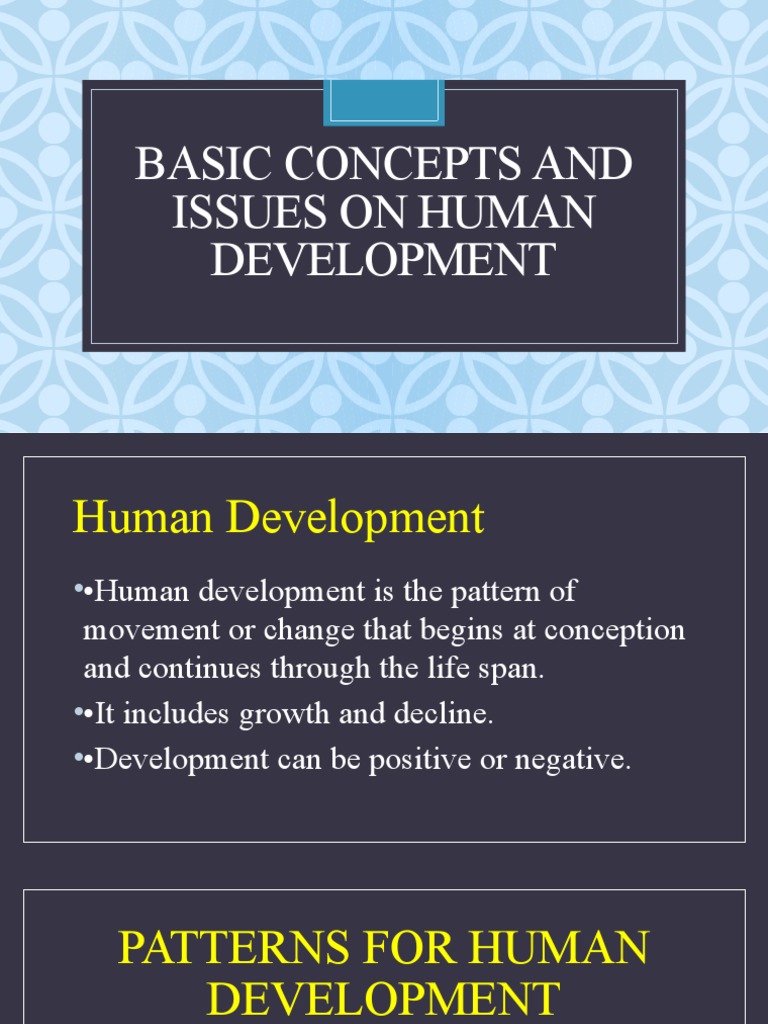 Basic Concepts and Issues On Human Development | PDF