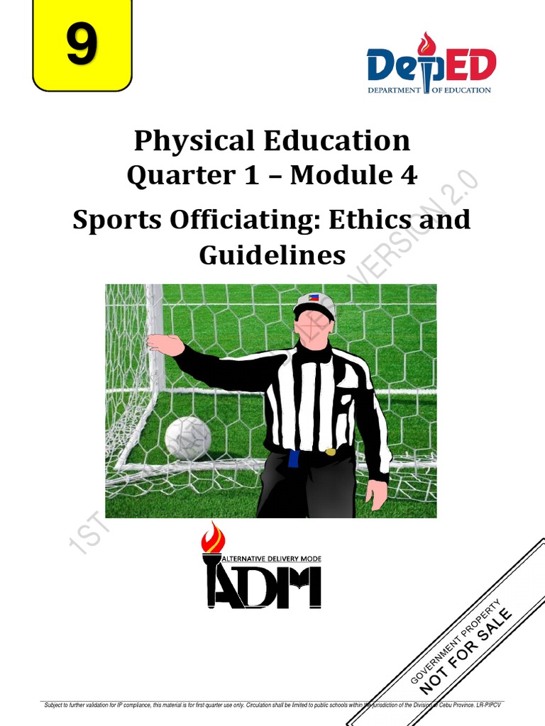 Physical Education: Quarter 1 - Module 4 Sports Officiating: Ethics and ...