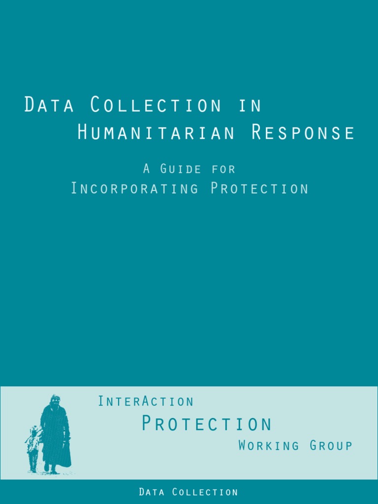 Data Collection Guide for Humanitarian Protection | PDF | Privacy ...