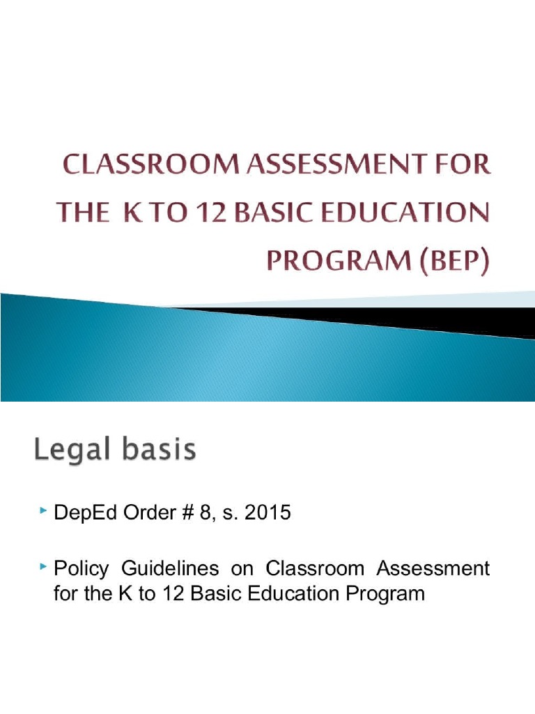 Classroom Assessment For The K To 12 Bec | PDF