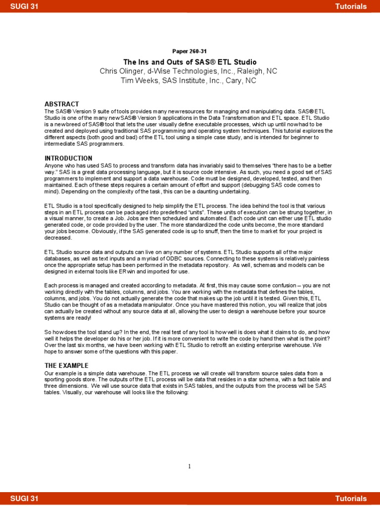 Chris Olinger, D-Wise Technologies, Inc., Raleigh, NC Tim Weeks, SAS ...