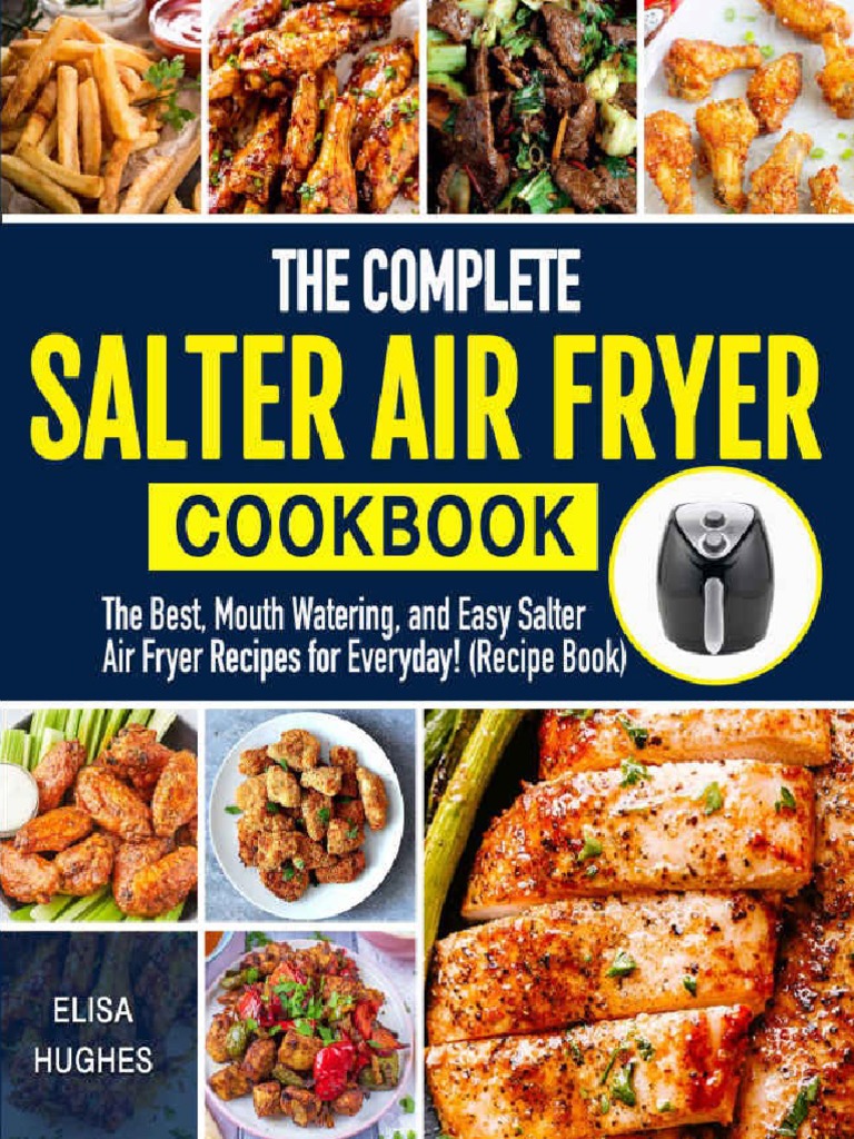 The Complete Salter Air Fryer Cookbook | PDF | Muffin | Steak