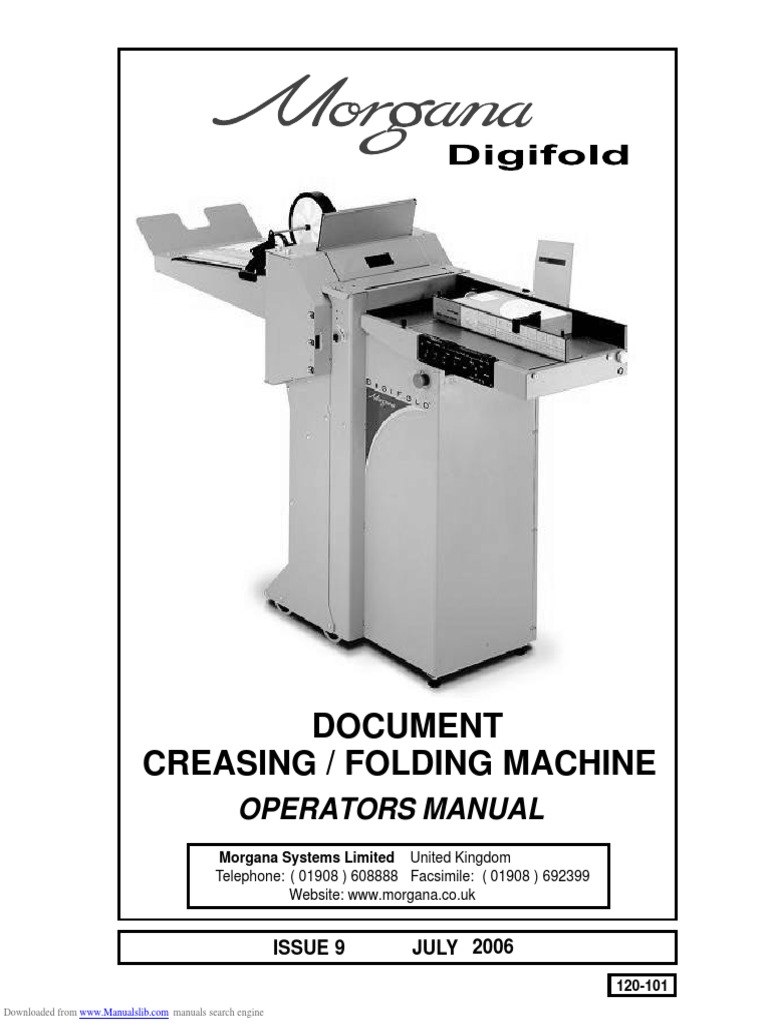 Operators Manual for the Morgana Digifold Creasing/Folding Machine ...