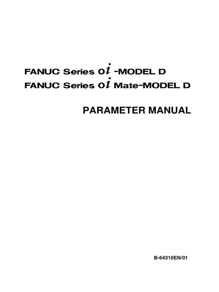 Parameter Manual: Fanuc Series 0 - Model D FANUC Series 0 Mate-MODEL D | PDF | Parameter ...