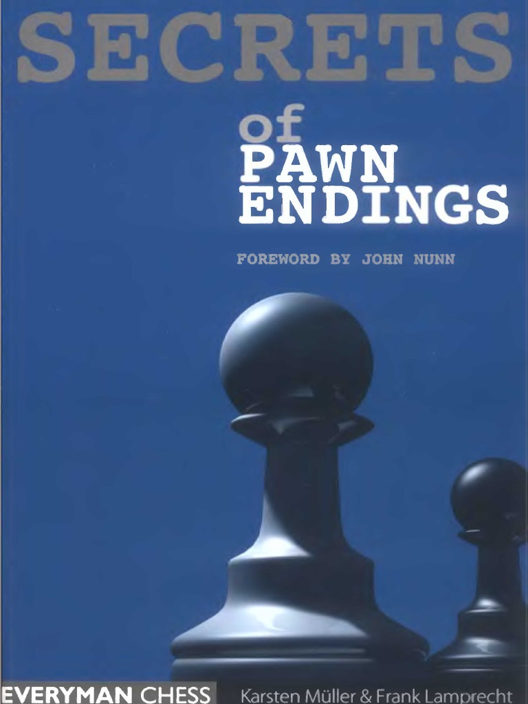 Secrets of Pawn Endings | PDF