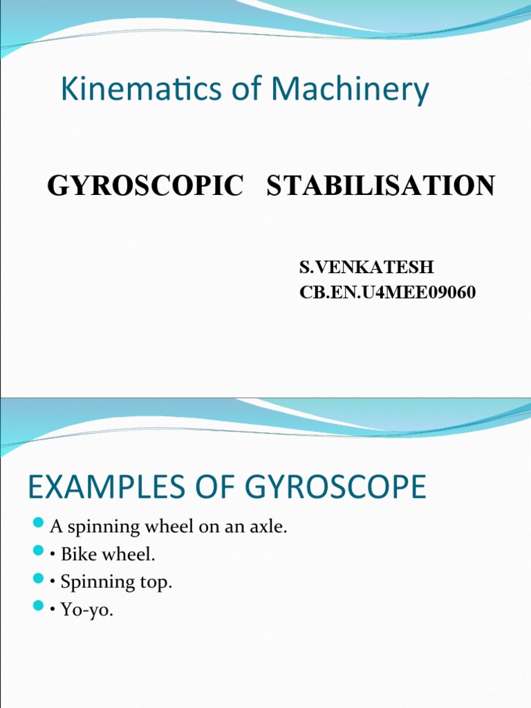 Kinematics of Machinery: Gyroscopic Stabilisation | PDF