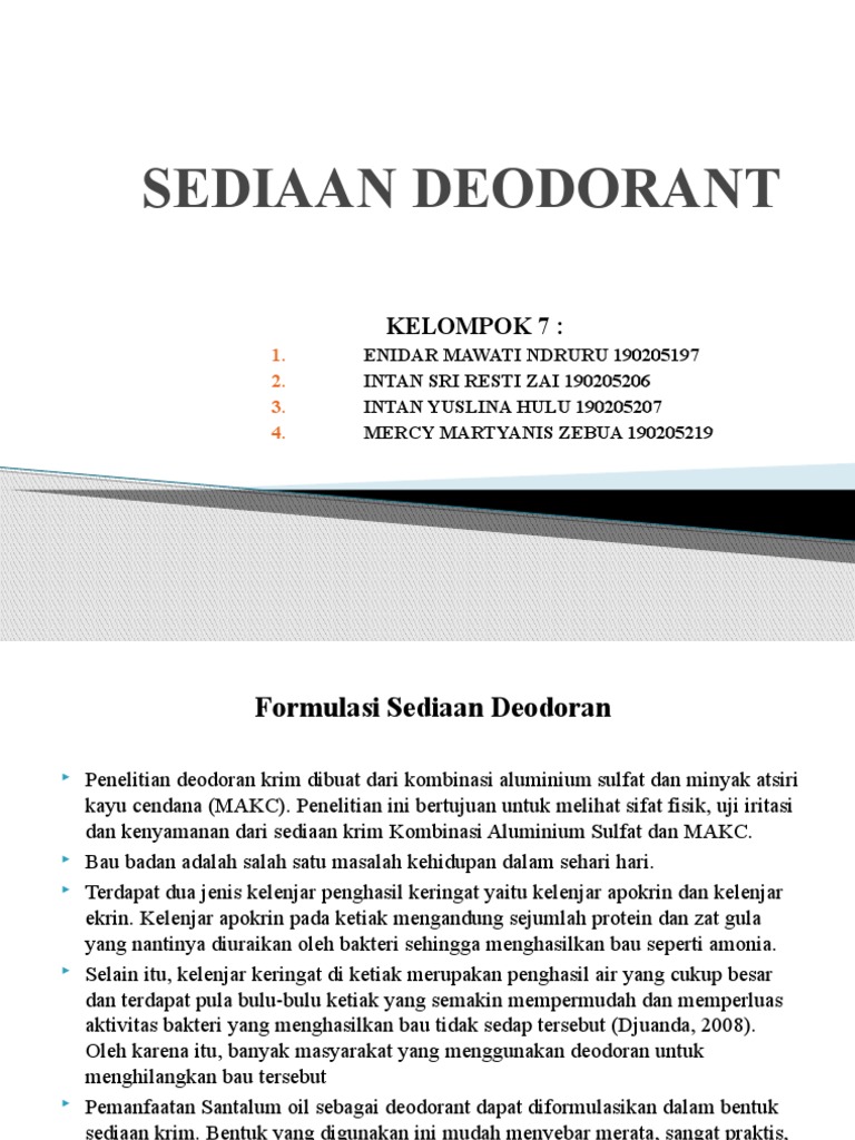 Sediaan Deodorant Kelompok 7 | PDF | Kesehatan Holistik | Teknologi & Rekayasa