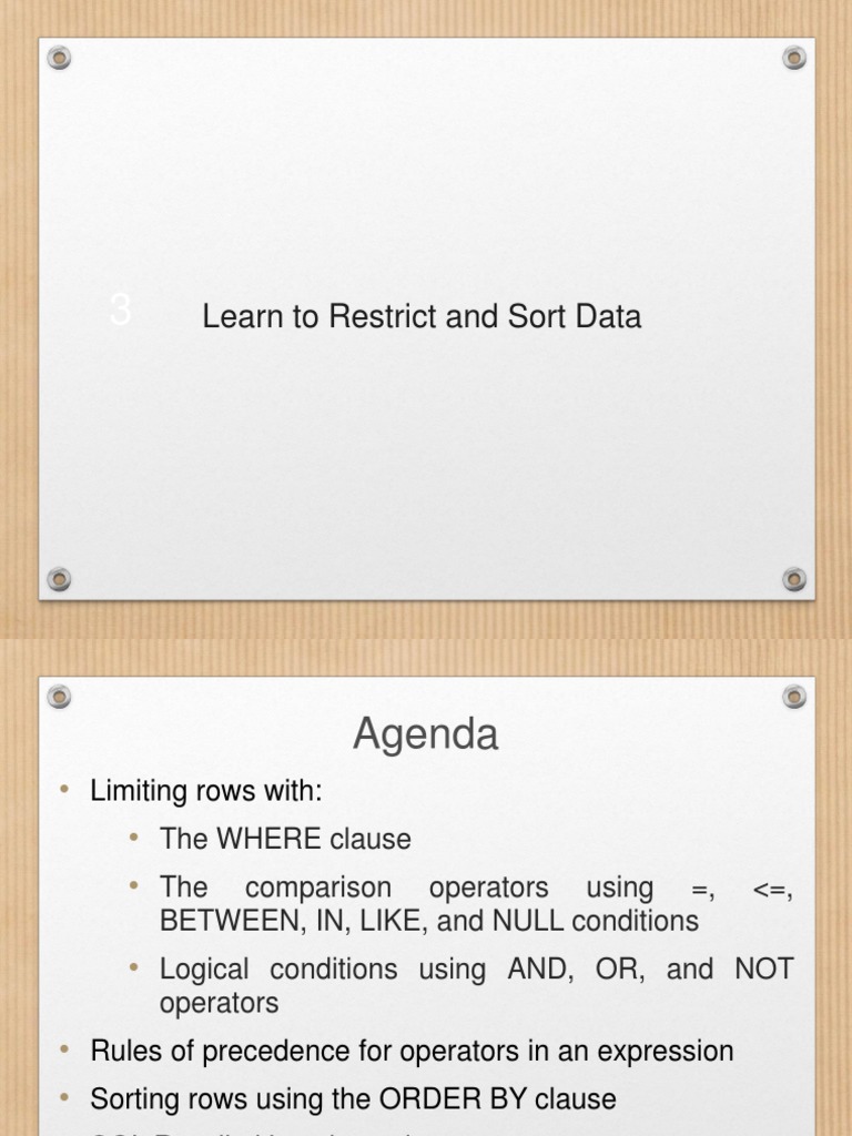 Unit 3 - Learn To Restrict and Sort Data | PDF | Databases | Computer Data Unit 3 - Learn To Restrict and Sort Data | PDF | Databases | Computer Data