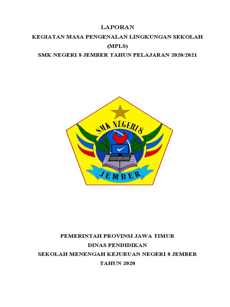 Laporan MPLS SMKN 8 Jember 2020 | PDF