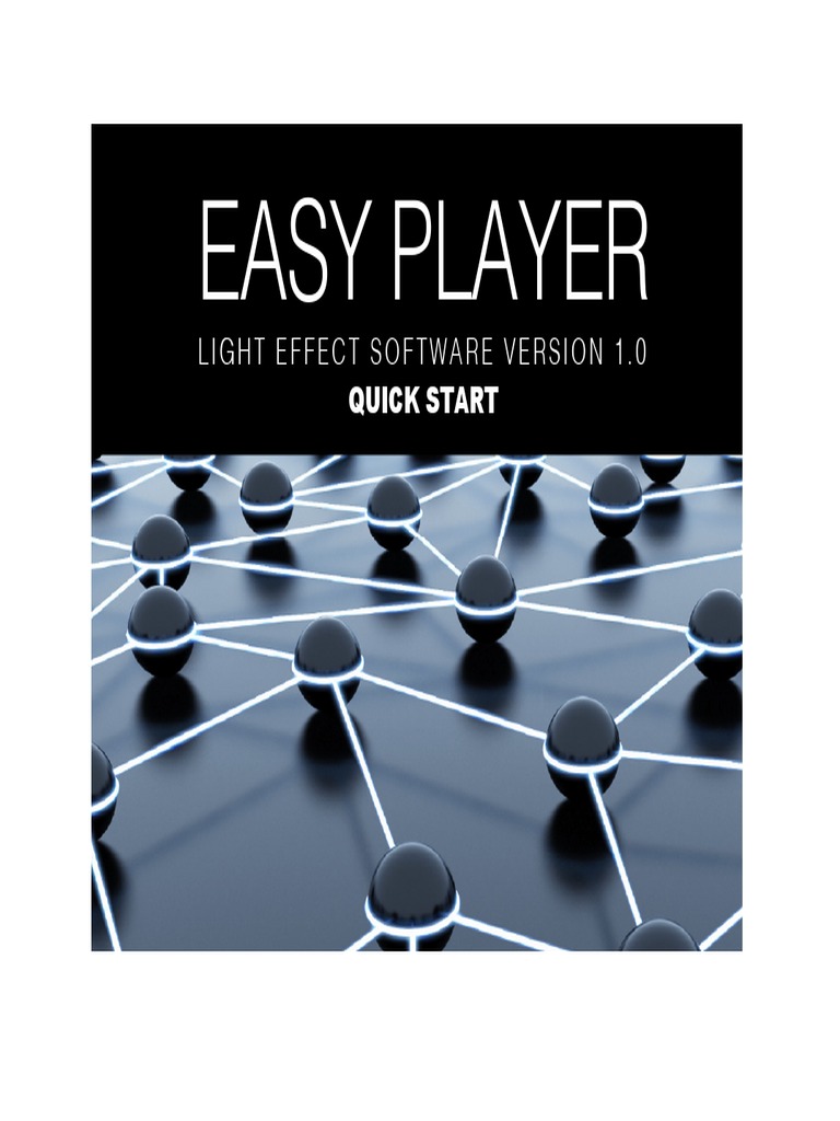 Easy Player: Light Effect Software Version 1.0 Quick Start | PDF ...