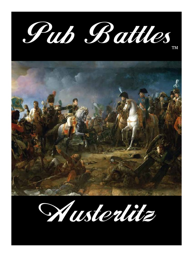 Austerlitz Scenario 1.0 | PDF | Global Conflicts | Battles Of The ...