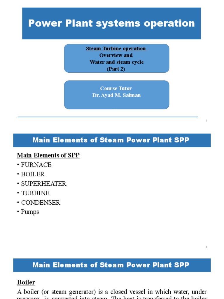 Power Plant Systems Operation: Steam Turbine Operation Overview and ...