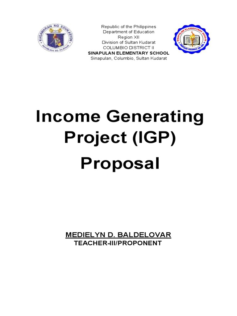 Income Generating Project (IGP) Proposal: Medielyn D. Baldelovar | PDF ...
