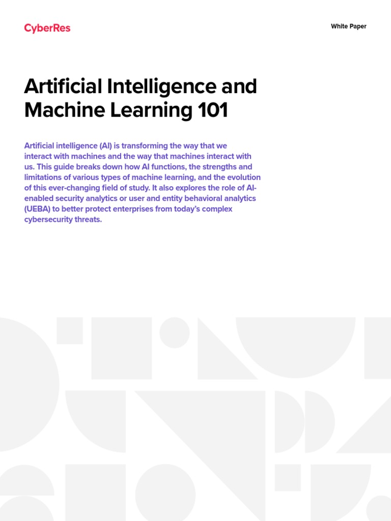 Artificial Intelligence and Machine Learning 101: White Paper | PDF ...