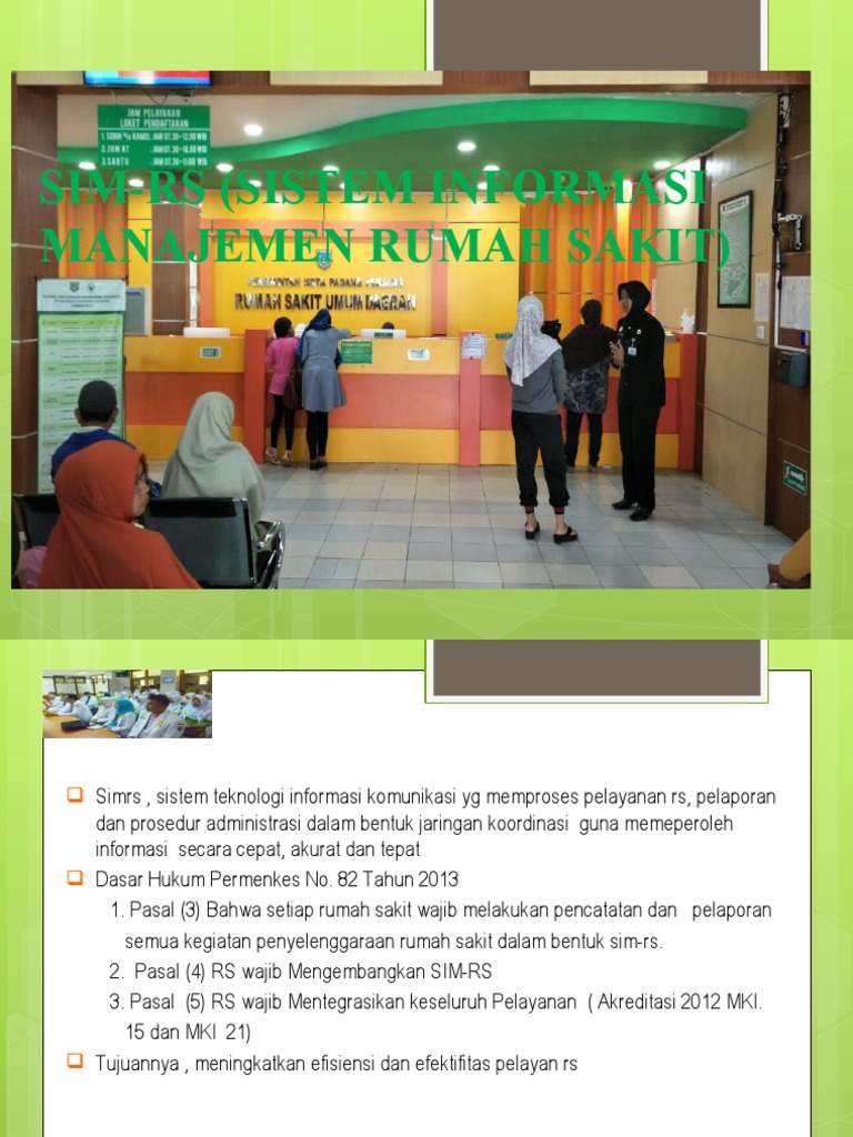 Sistem Informasi Manajemen Rumah Sakit (SIM-RS): Membantu Meningkatkan Kualitas Pelayanan ...