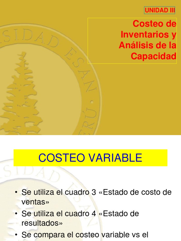 Caso Práctico Dirigido Costeo Absorbente y Costeo Variable | PDF | Estado de resultados | Inventario