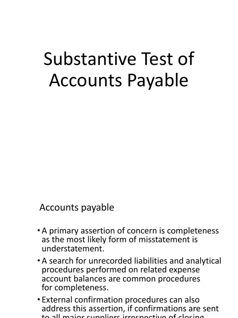 Substantive Test of Accounts Payable | PDF