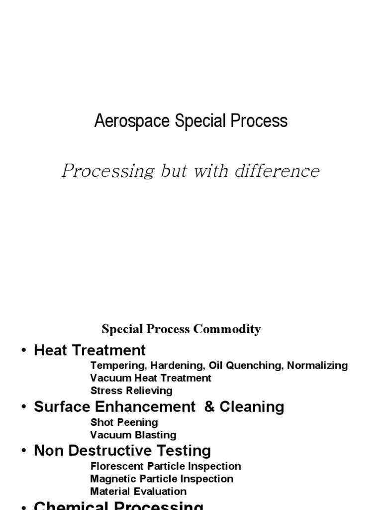 Aerospace Special Processes Overview | PDF | Materials Science ...