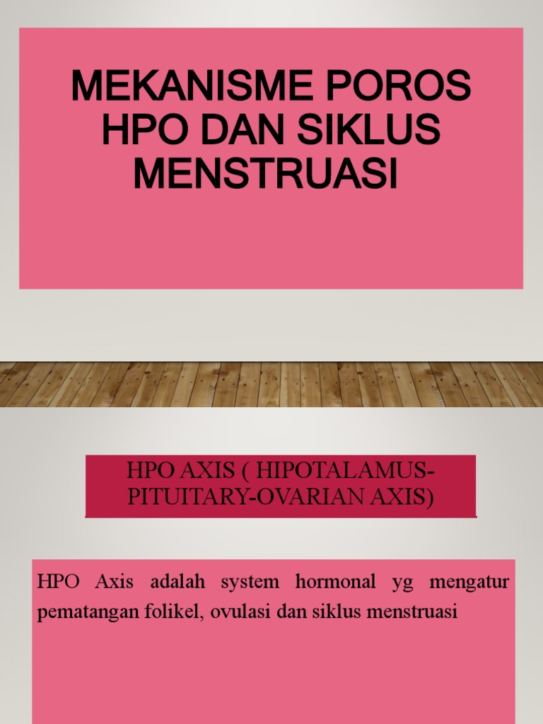 Siklus Menstruasi Dan Mekanisme Poros HPO | PDF | Kesehatan Holistik