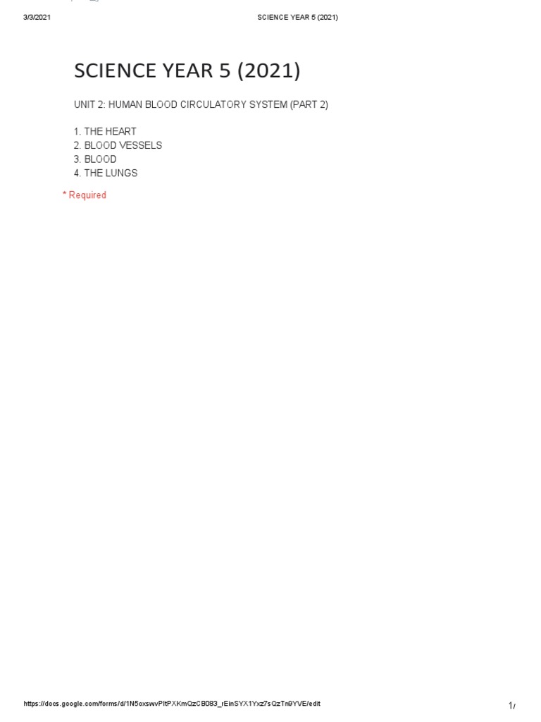 SCIENCE YR 5 (2021) HUMAN CIRCULATORY SYSTEM PART 2 - Google Forms ...