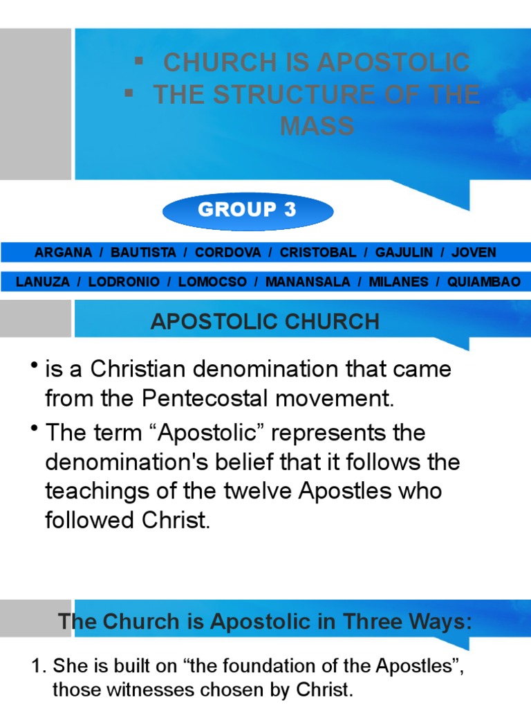 Church Is Apostolic The Structure of The: Group 3 | PDF | Mass (Liturgy ...