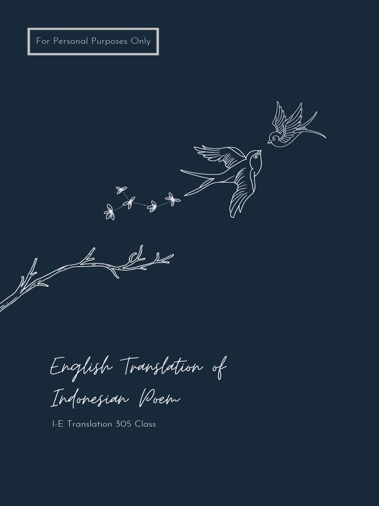 English Translation of Indonesian Poem by I-E Translation 305 Class ...
