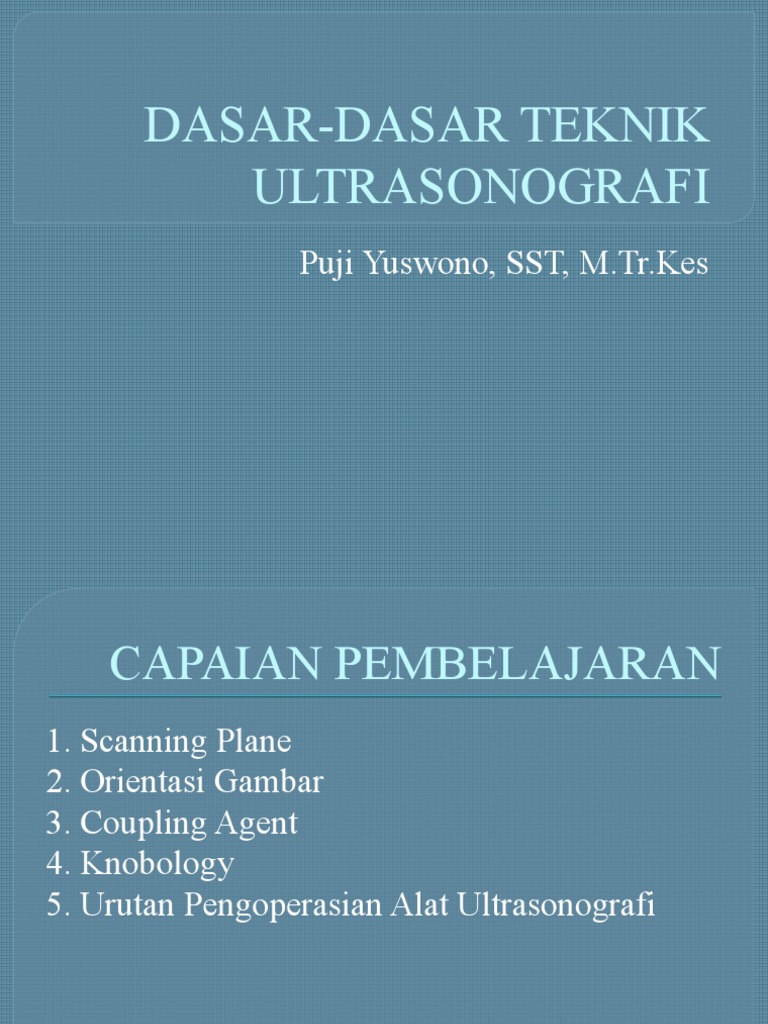 Dasar-Dasar Teknik USG | PDF