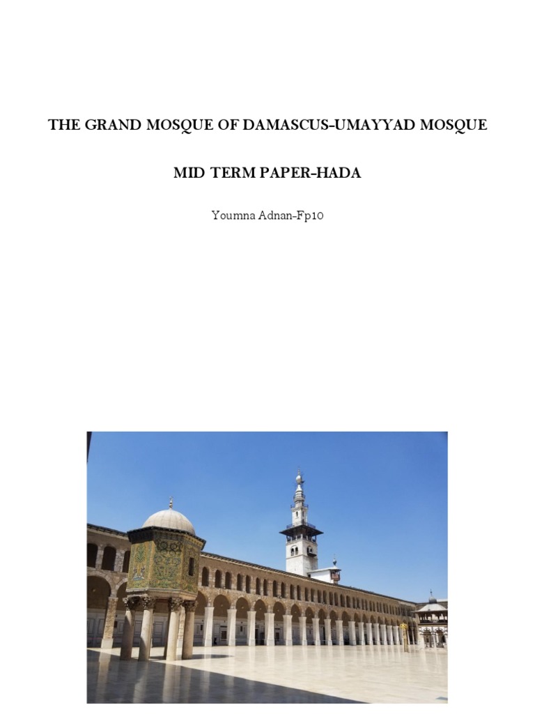 Midterm Umayyad Mosque | PDF | Mosque | Abrahamic Religions