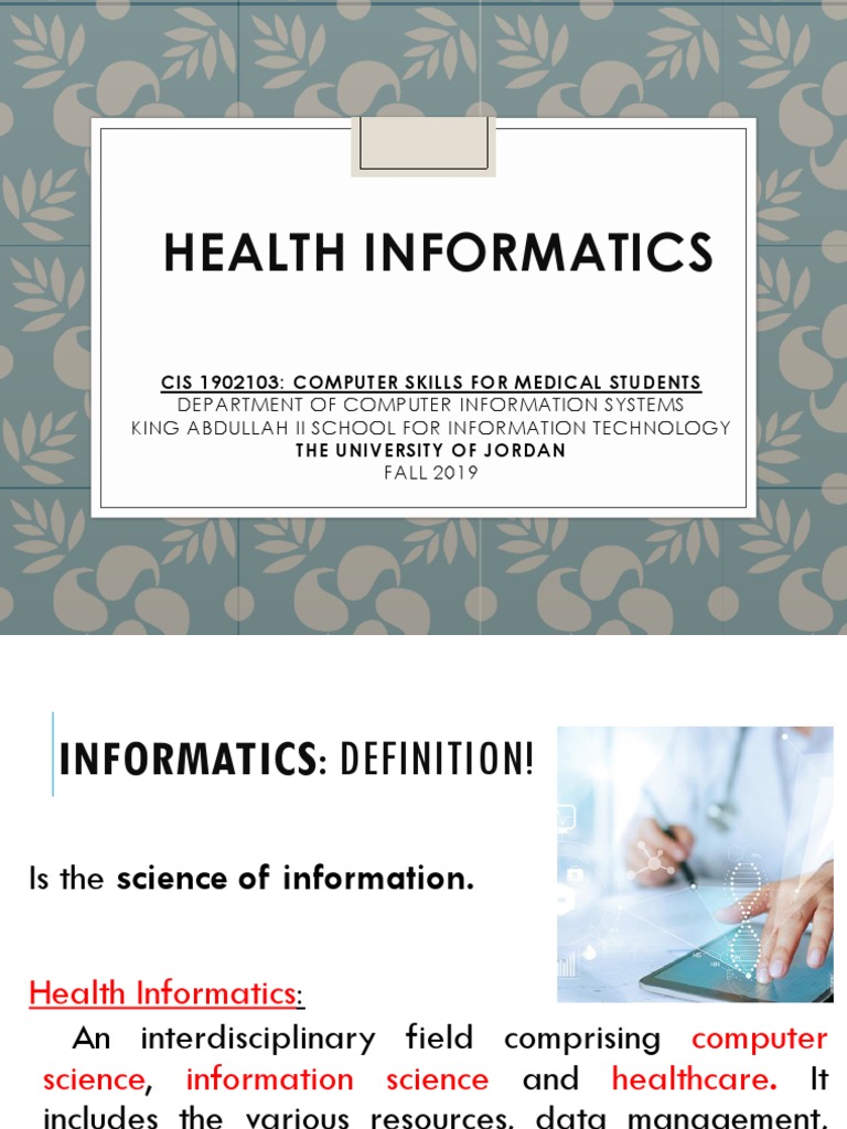 Health Informatics: Cis 1902103: Computer Skills For Medical Students ...