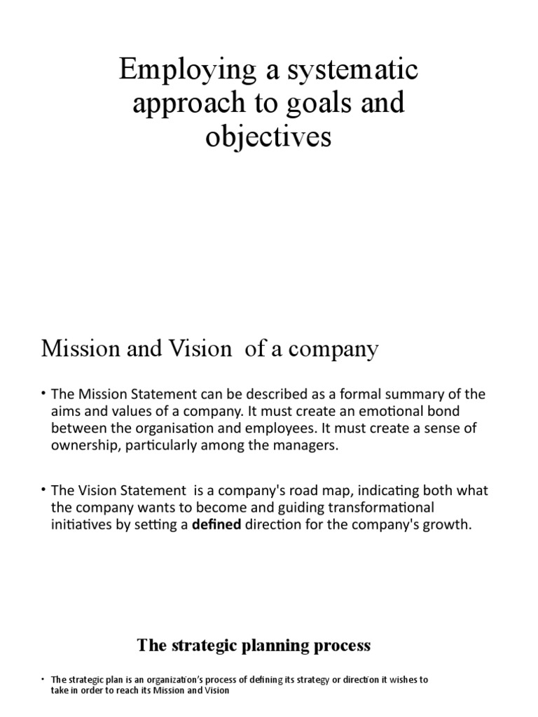 Employing A Systematic Approach To Goals and Objectives | PDF ...