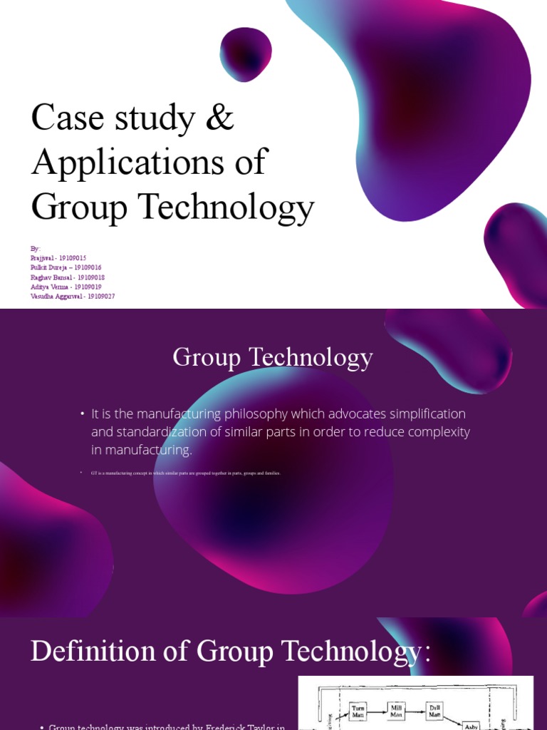 Case Study & Applications of Group Technology | PDF | Automation ...
